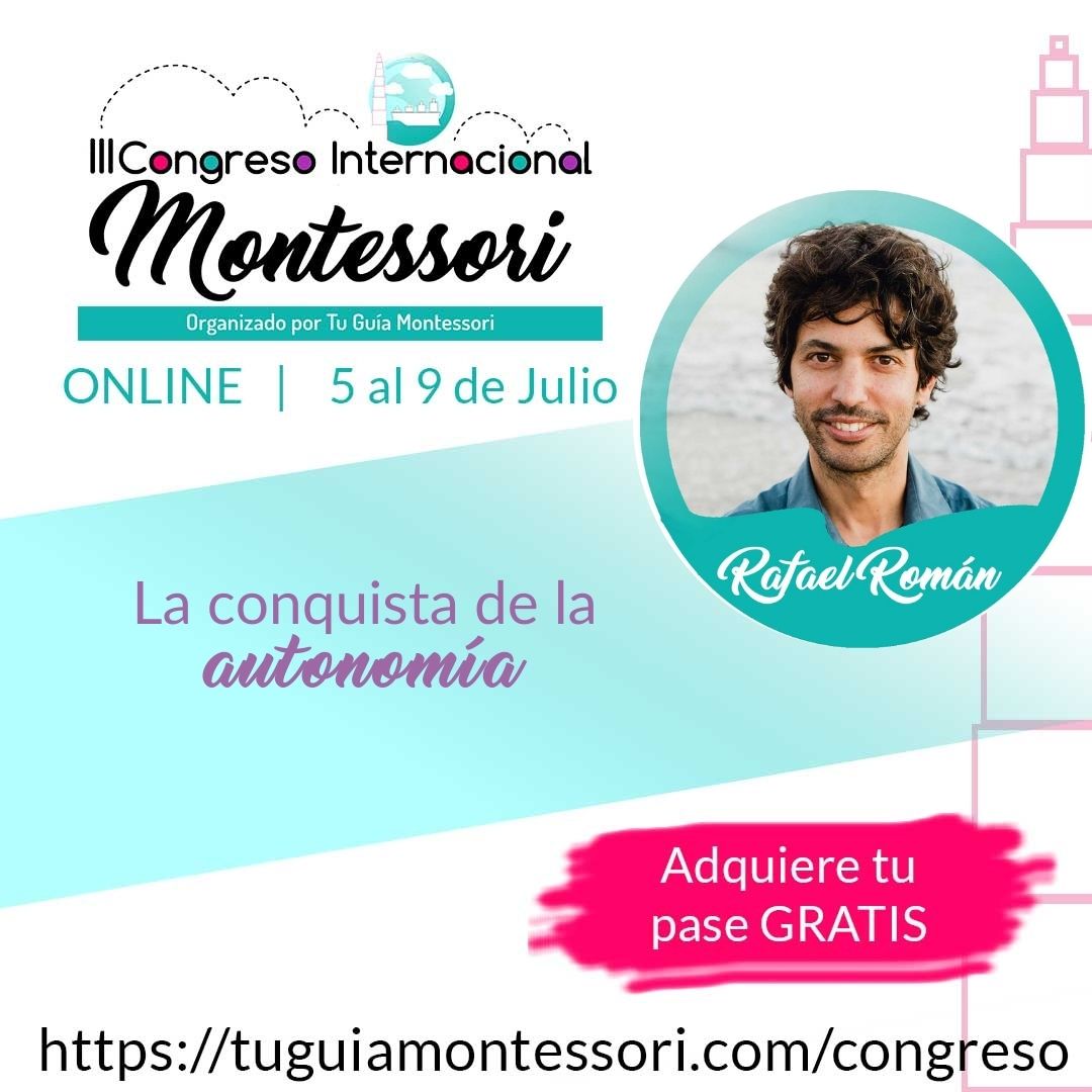 Rafael Román - Tu guía Montessori. Miriam Escacena